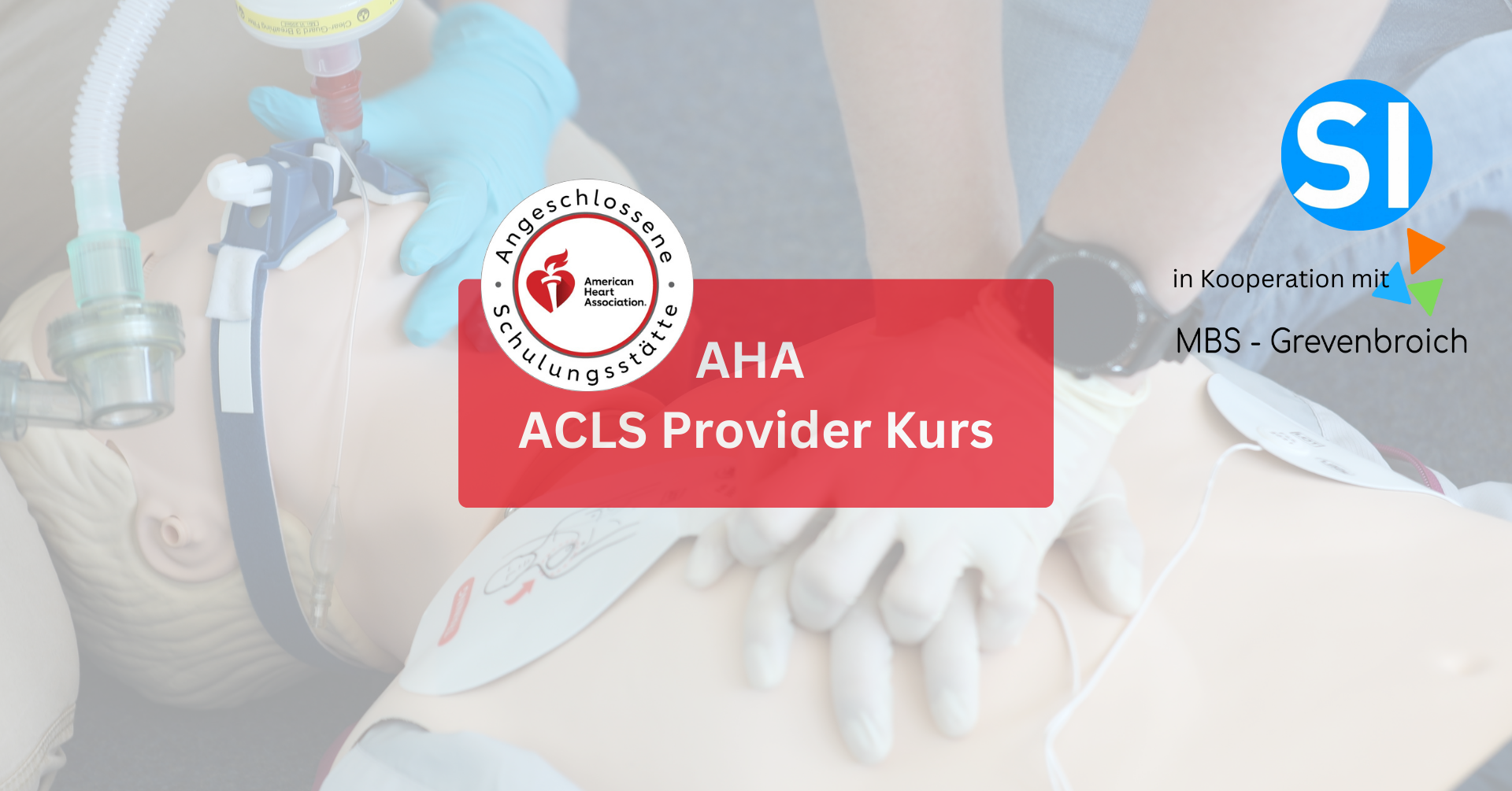 Der Schlüssel zur lebensrettenden Notfallversorgung im ACLS-Provider Kurs - SIAkademie